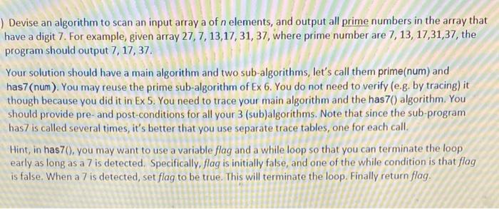 Solved Devise An Algorithm To Scan An Input Array A Of N