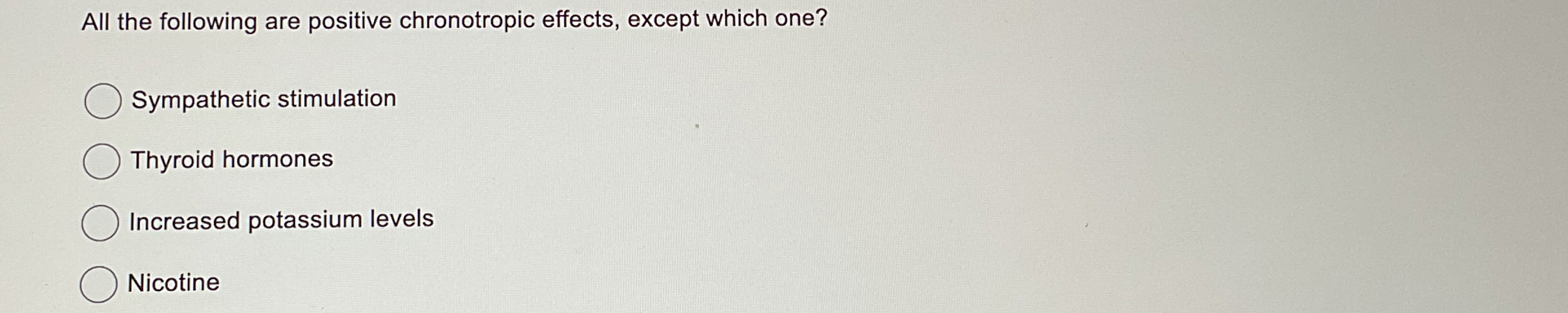 Solved All the following are positive chronotropic effects, | Chegg.com