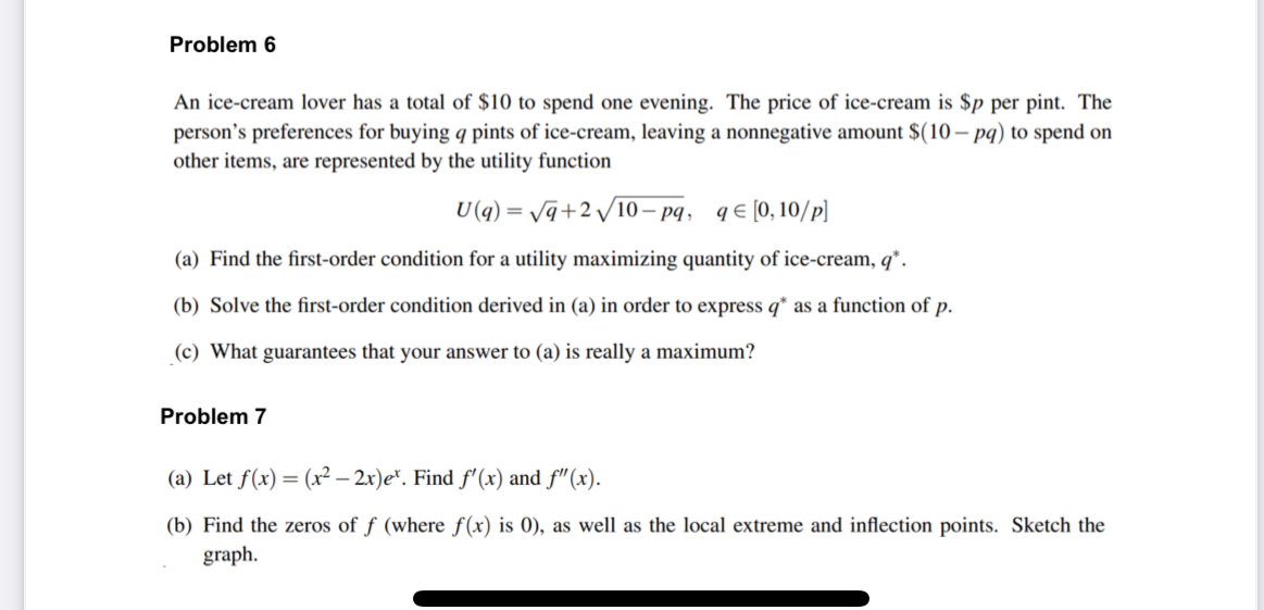 Solved Problem 6An ice-cream lover has a total of $10 ﻿to | Chegg.com