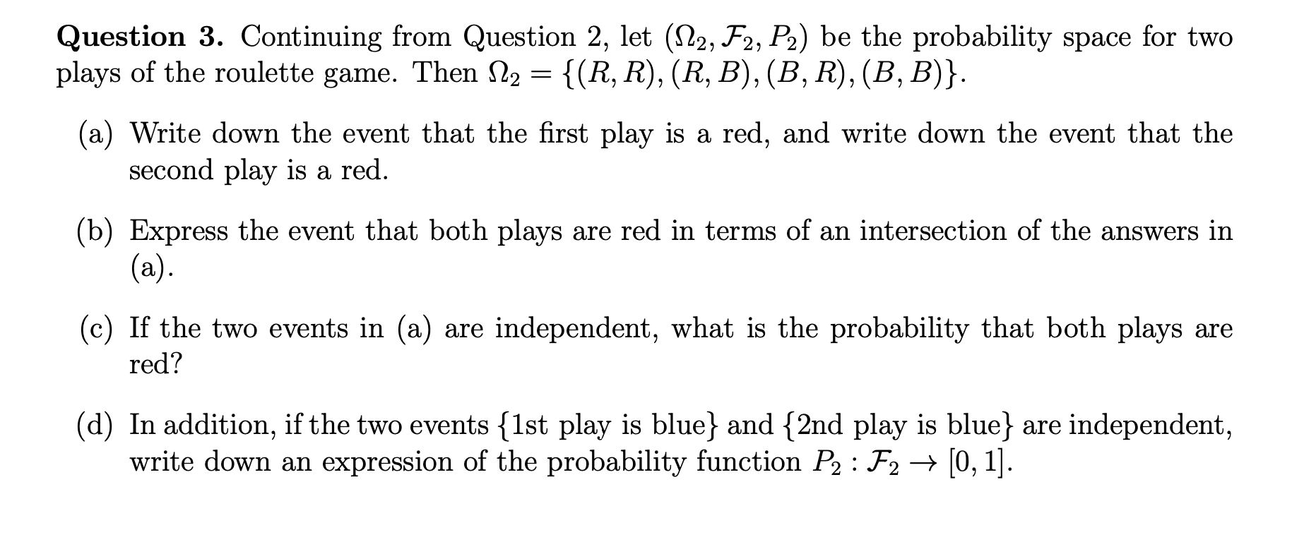 Solved Question 3. ﻿Continuing from Question 2, ﻿let | Chegg.com