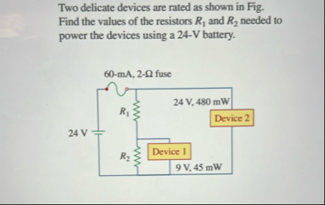Solved Two delicate devices are rated as shown in Fig. Find | Chegg.com