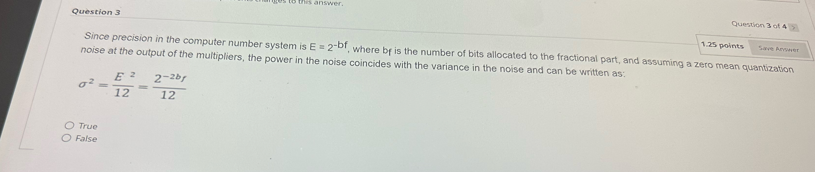 Solved Question 3Question 3 ﻿of 41.25 ﻿pointsSince precision | Chegg.com