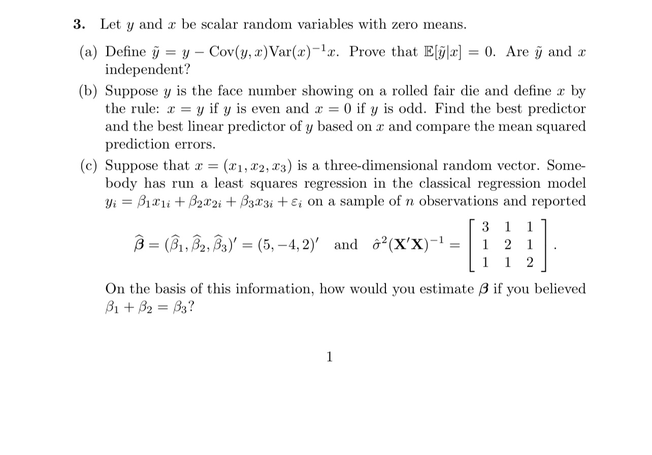 Solved Let y ﻿and x ﻿be scalar random variables with zero | Chegg.com