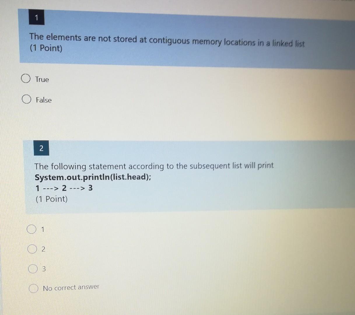 Solved 1 The elements are not stored at contiguous memory | Chegg.com