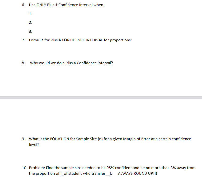 Solved Use ONLY Plus 4 ﻿Confidence Interval when:Formula for | Chegg.com
