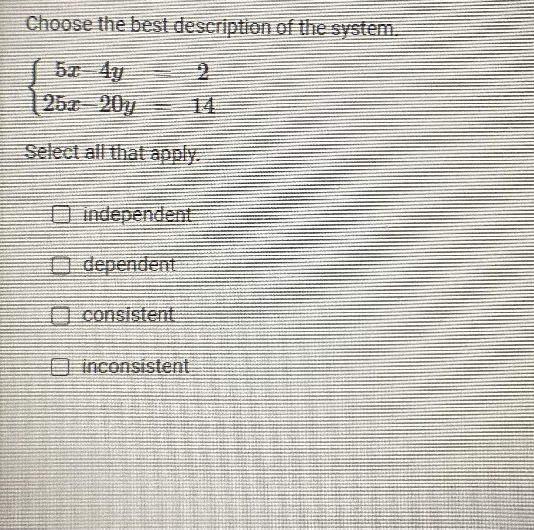 Solved Choose the best description of the | Chegg.com