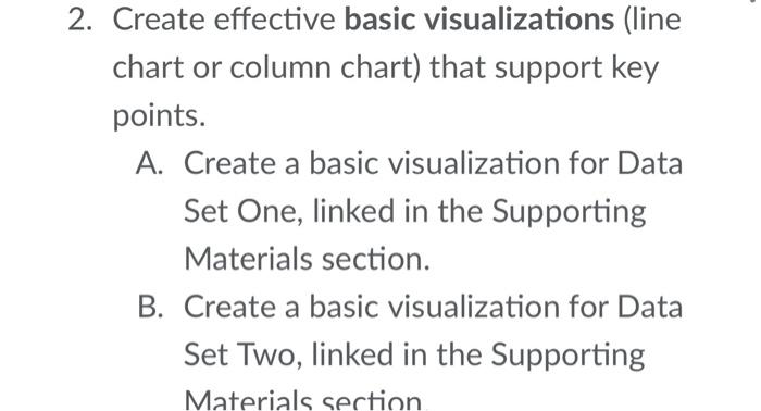2. Create effective basic visualizations (line chart | Chegg.com