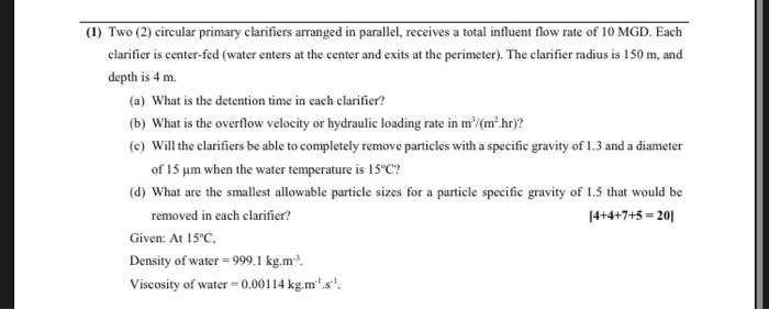 Solved (1) Two (2) circular primary clarifiers arranged in | Chegg.com
