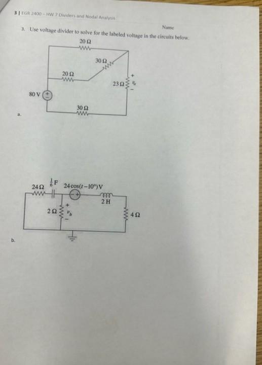 Solved 3. Use voltage divider to solve for the labeled | Chegg.com