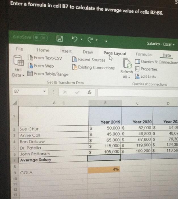 Solved Enter a formula in cell B7 to calculate the average | Chegg.com