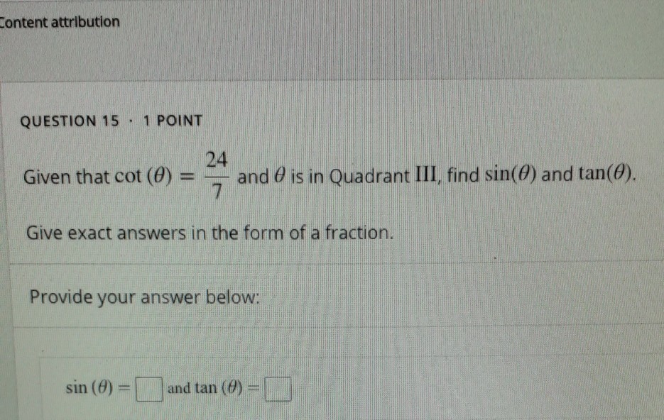 Solved Content attribution QUESTION 15. 1 POINT 24 Given | Chegg.com
