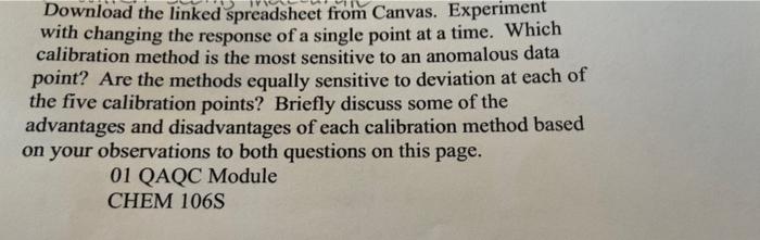 Download the linked spreadsheet from Canvas. | Chegg.com