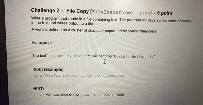 Solved Challenge 1 - File Copy [FileCopy.java] - 5 point | Chegg.com