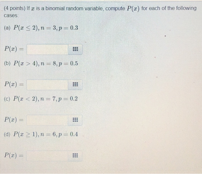 Solved (4 points) If z is a binomial random variable, | Chegg.com