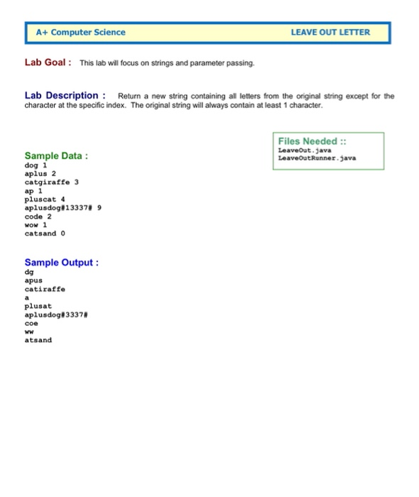 Answered: A+ Computer Science LEAVE OUT LETTER Lab Goal: Th