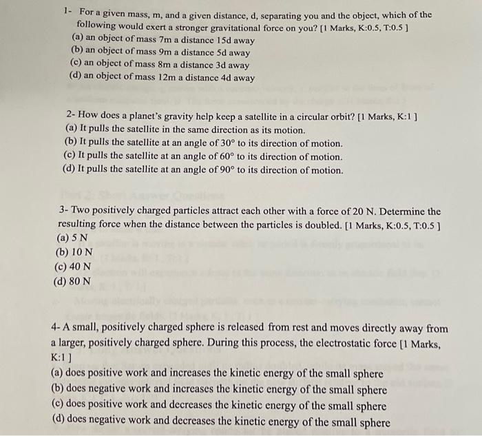 Solved 1. For a given mass, m, and a given distance, d, | Chegg.com