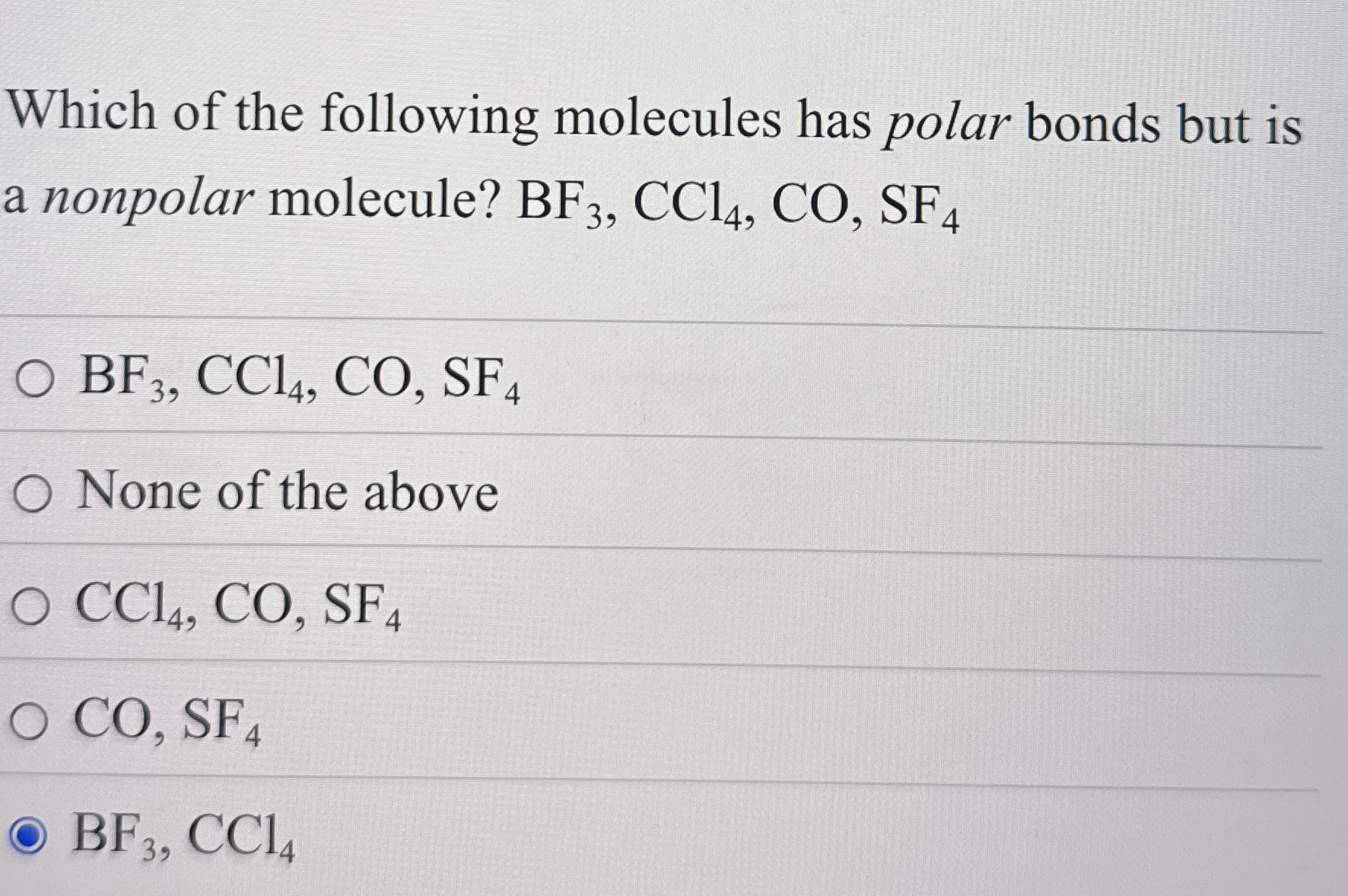 Solved Which of the following molecules has polar bonds but | Chegg.com