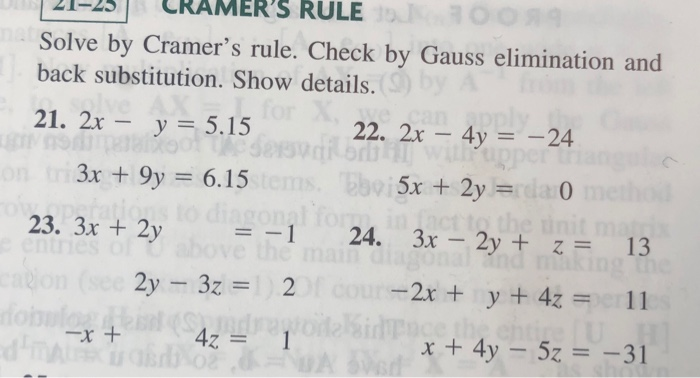 Solved | 21-25 CRAMER’S RULEI 30 Solve by Cramer's rule. | Chegg.com