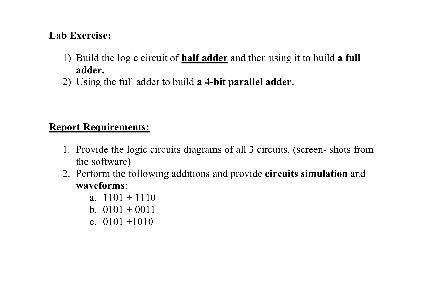 Solved Lab Exercise:Build the logic circuit of half adder | Chegg.com
