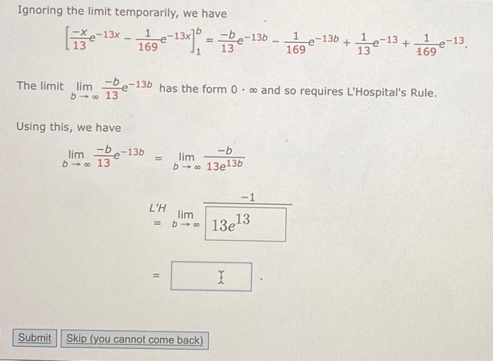 Solved Ignoring the limit temporarily, we have -13x | Chegg.com
