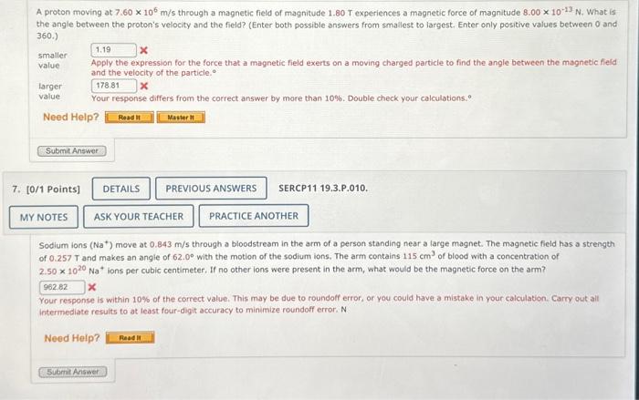 Solved A proton moving at 7.60×106 m/s through a magnetic | Chegg.com