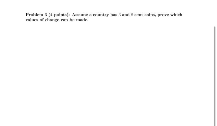 Solved Problem 3 (4 points): Assume a country has 3 and 8 | Chegg.com