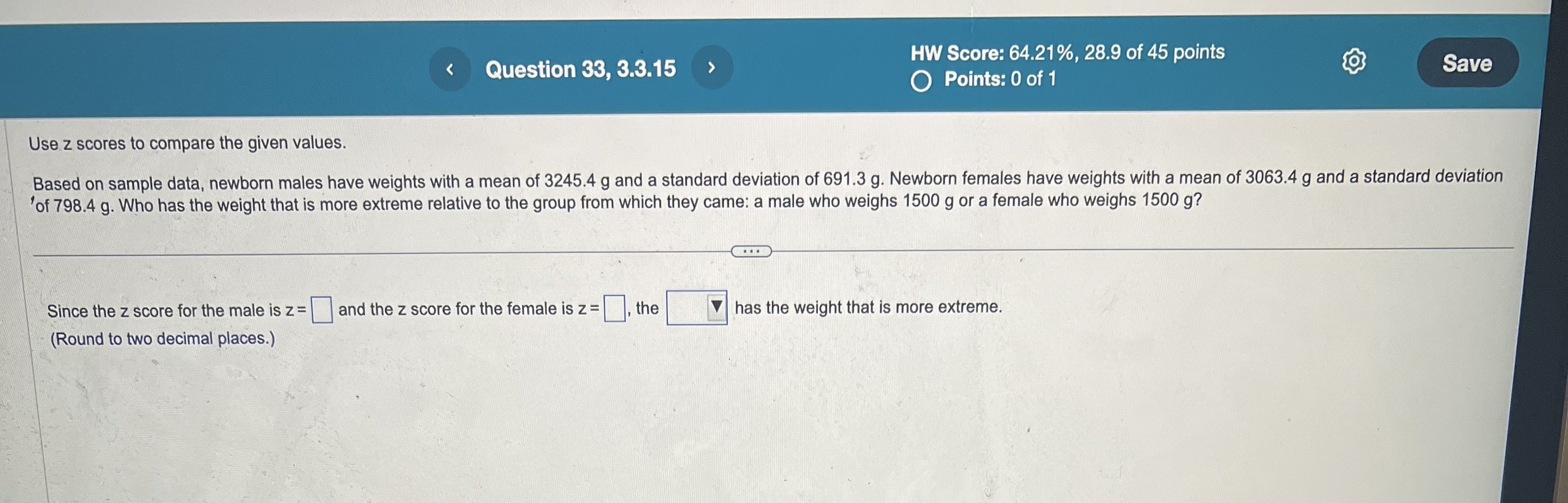 Solved Use z ﻿scores to compare the given values.Based on | Chegg.com