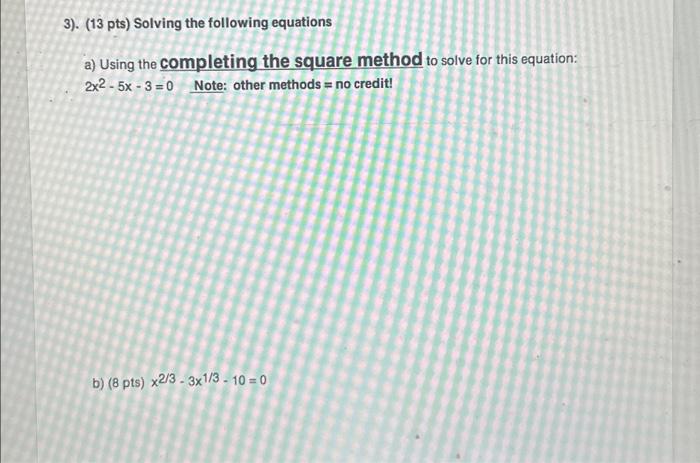 Solved 3). (13 pts) Solving the following equations a) Using | Chegg.com