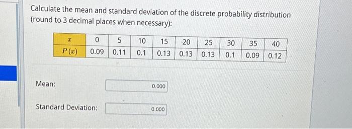 Solved Calculate the mean and standard deviation of the | Chegg.com