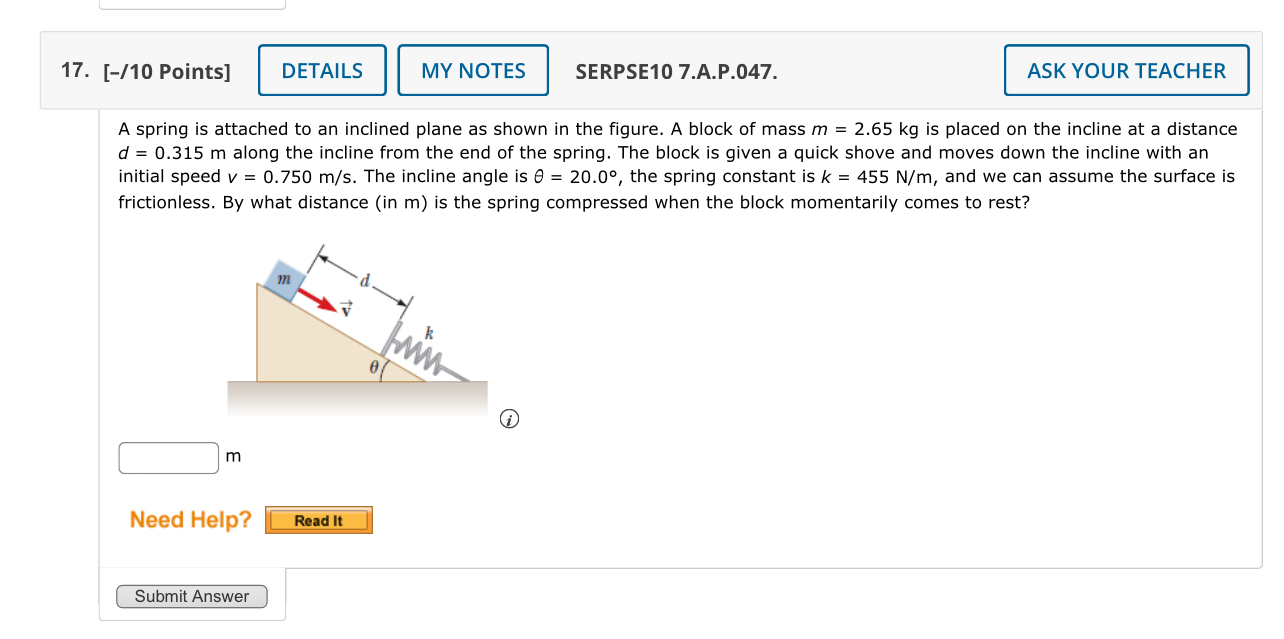 Solved [-/10 ﻿Points]SERPSE10 7.A.P.047.A spring is attached | Chegg.com