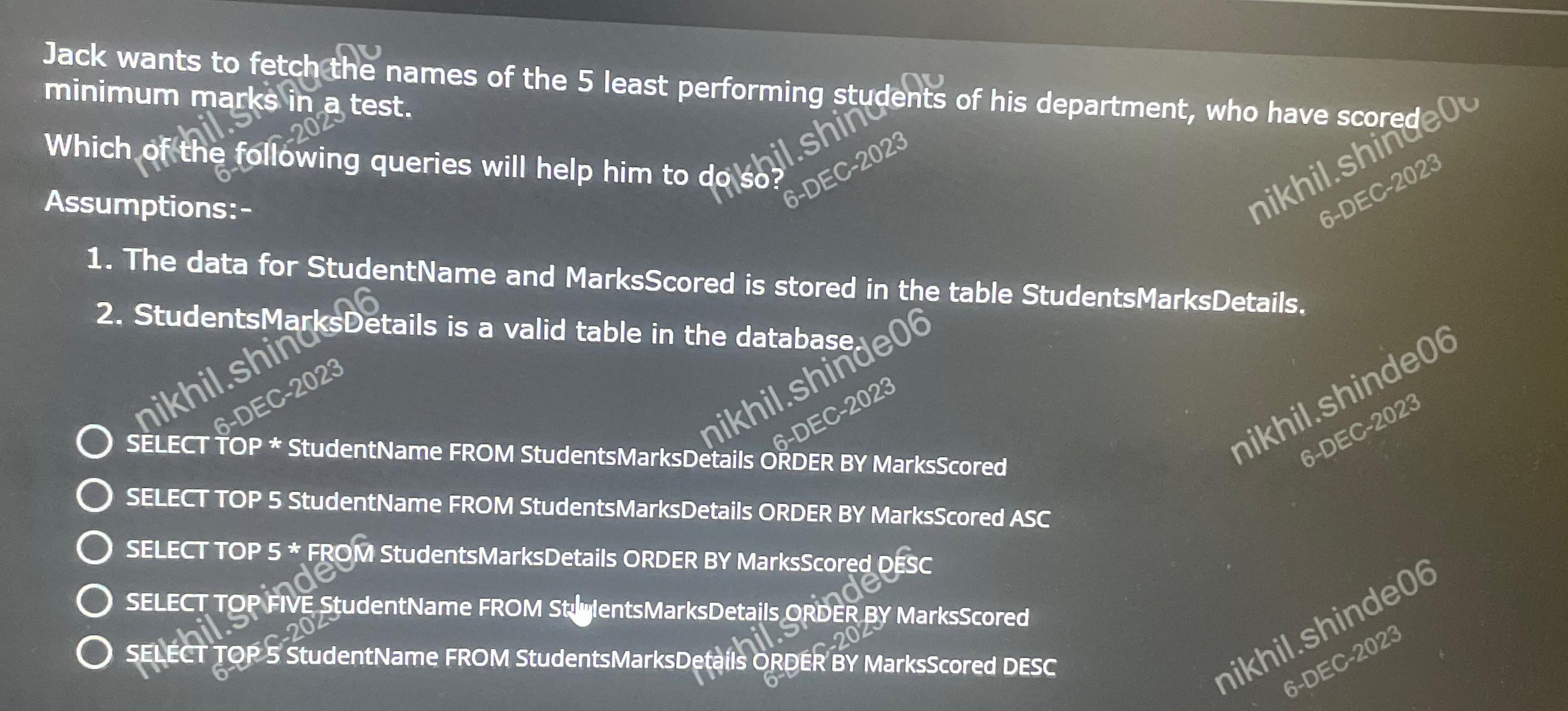Solved Jack wants to fetch zhe names of the 5 ﻿least | Chegg.com