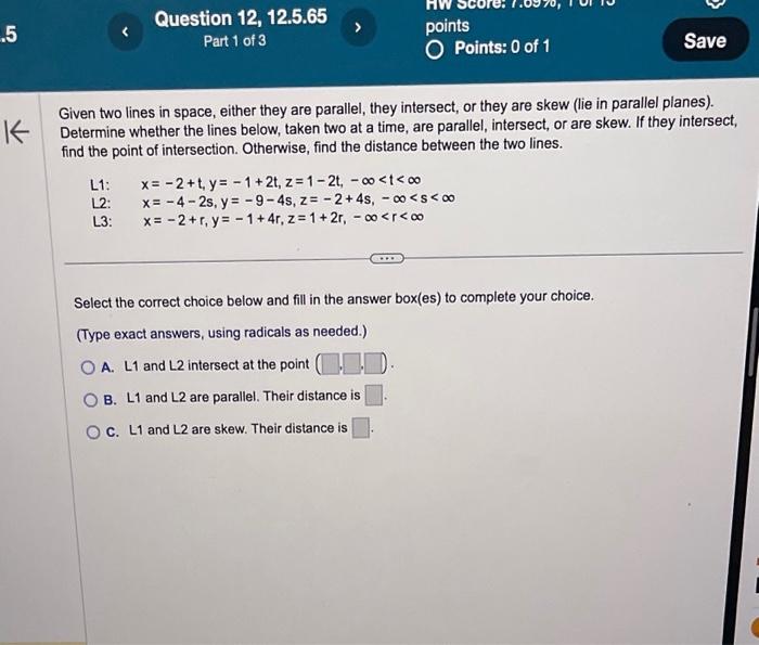 Solved Given two lines in space, either they are parallel, | Chegg.com