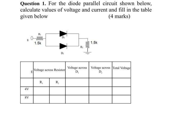 Solved Question 1. For the diode parallel circuit shown | Chegg.com