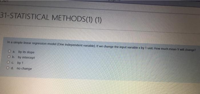 Solved 31-STATISTICAL METHODS(1) (1) In a simple linear | Chegg.com