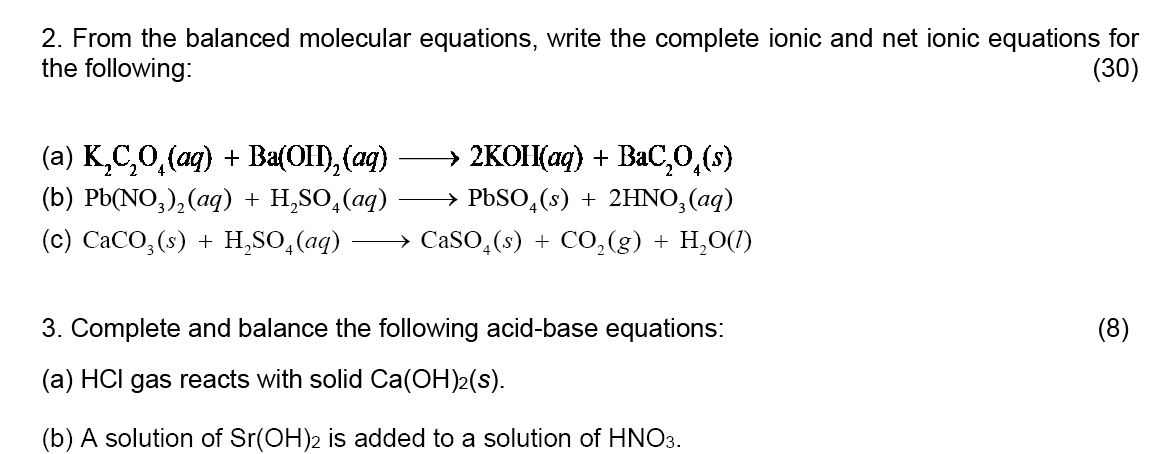Solved From the balanced molecular equations, write the | Chegg.com