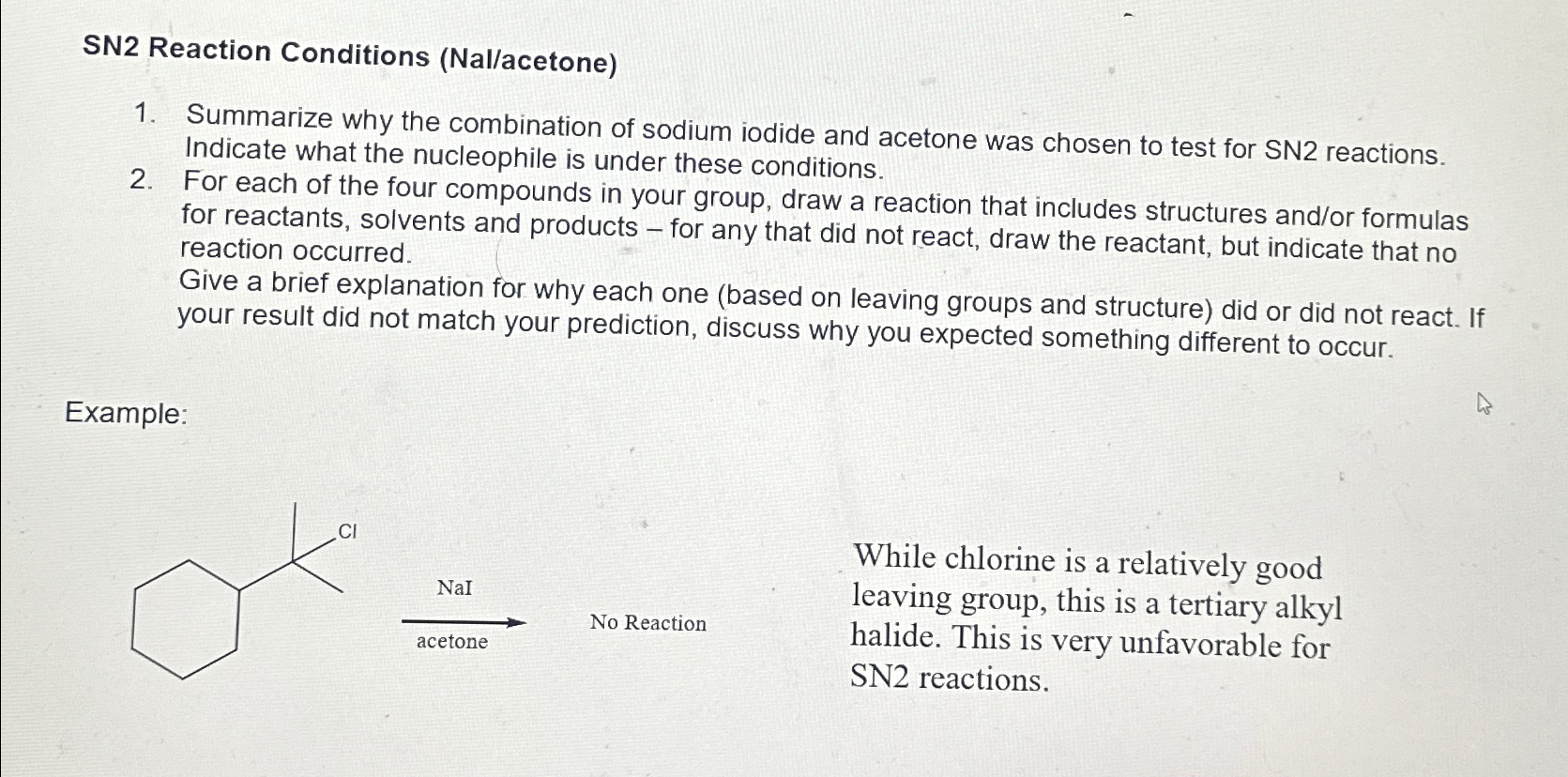 Solved SN2 ﻿Reaction Conditions (Nal/acetone)Summarize why | Chegg.com