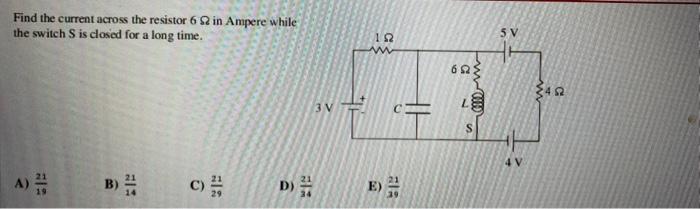 Solved Find the current across the resistor 6Ω in Ampere | Chegg.com
