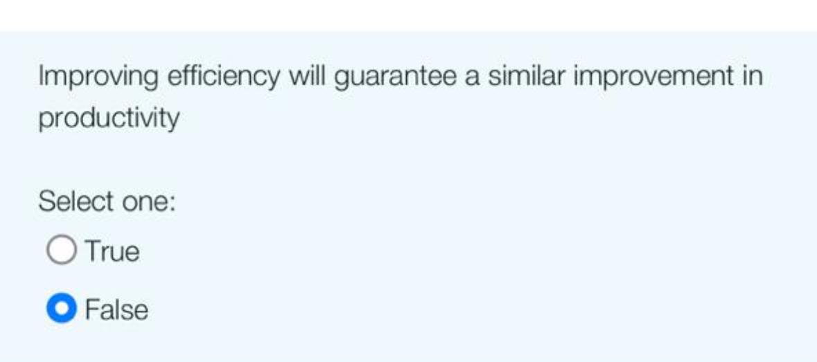 Solved Improving efficiency will guarantee a similar | Chegg.com