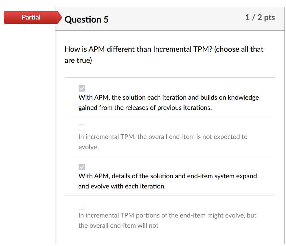 Solved Question 5 ﻿How is APM different than Incremental | Chegg.com