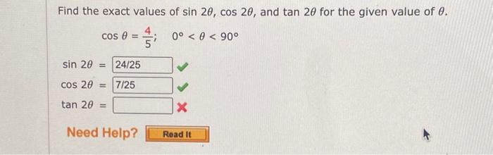 Solved Find the exact values of sin 20, cos 20, and tan 20 | Chegg.com