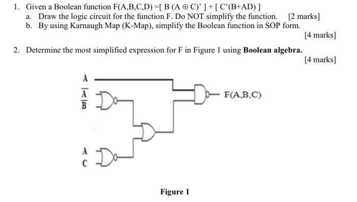 Solved 1 Given A Boolean Function F A B C D B A C ]