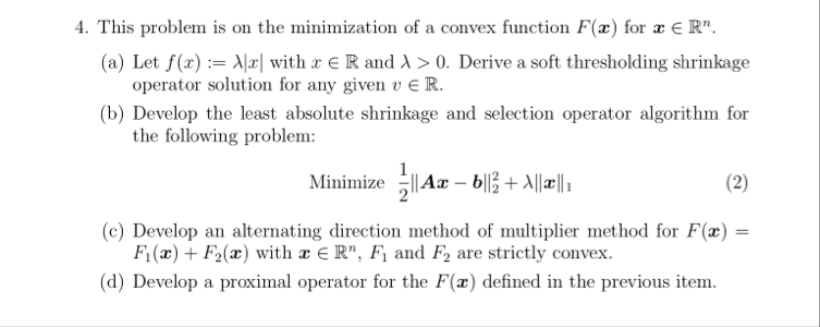 Solved This problem is on the minimization of a convex | Chegg.com