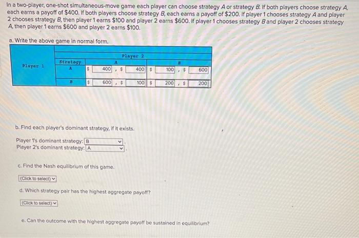 Solved In a two-player, one-shot simultaneous-move game each | Chegg.com