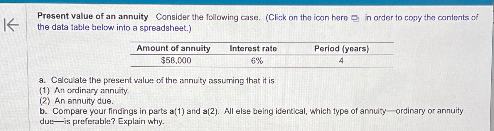 Solved Present value of an annuity Consider the following | Chegg.com