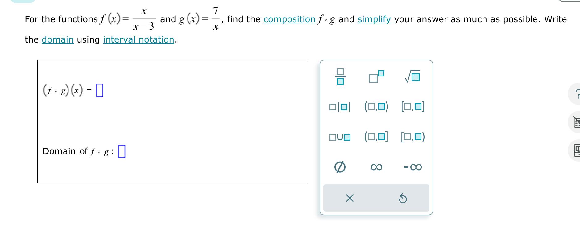 Solved For the functions f(x)=xx-3 ﻿and g(x)=7x, ﻿find the | Chegg.com