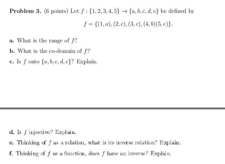 Solved Problem 3. (6 points) Let f: {1,2,3,4,5} + | Chegg.com