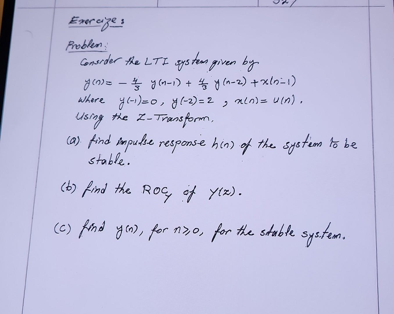 Solved Problem: Consider the LTI systems given by | Chegg.com