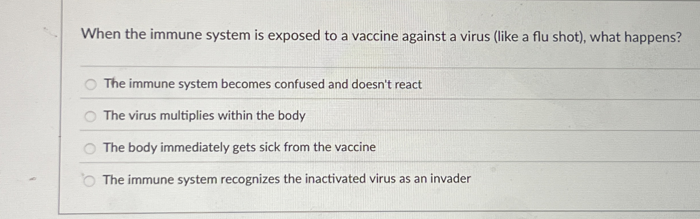 Solved When the immune system is exposed to a vaccine | Chegg.com