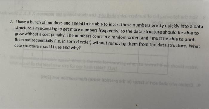 Solved d. I have a bunch of numbers and I need to be able to | Chegg.com