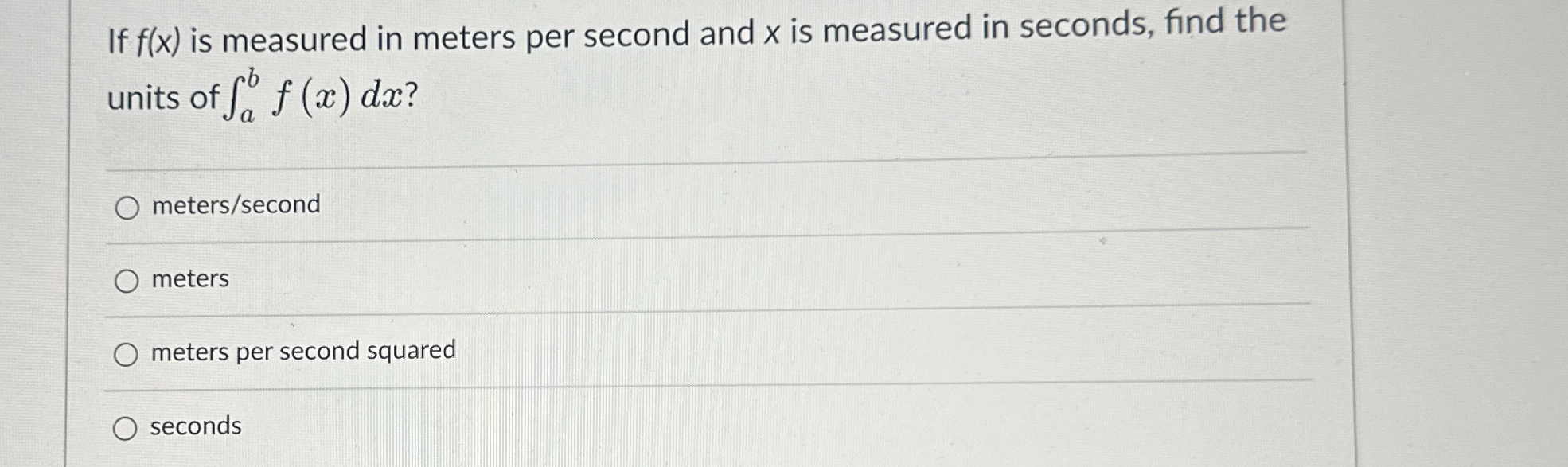 Solved If f(x) ﻿is measured in meters per second and x ﻿is | Chegg.com